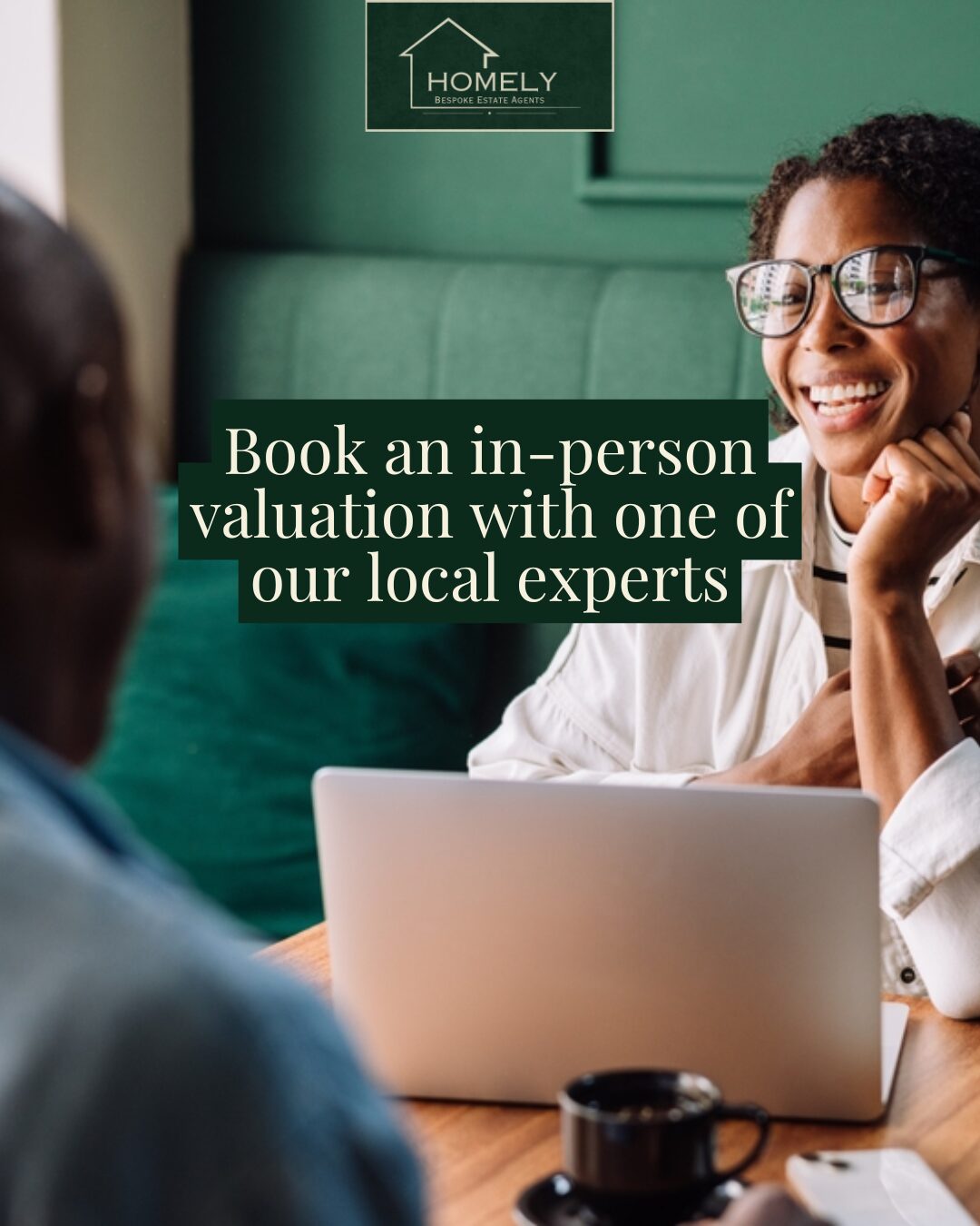 Book a Valuation | Homely Bespoke Estate Agents